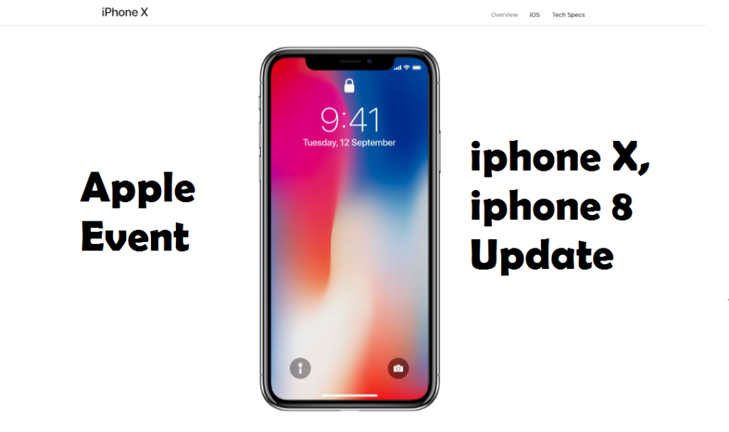 Apple Event: iPhone X and 8 Release Dates Revealed – Updates
